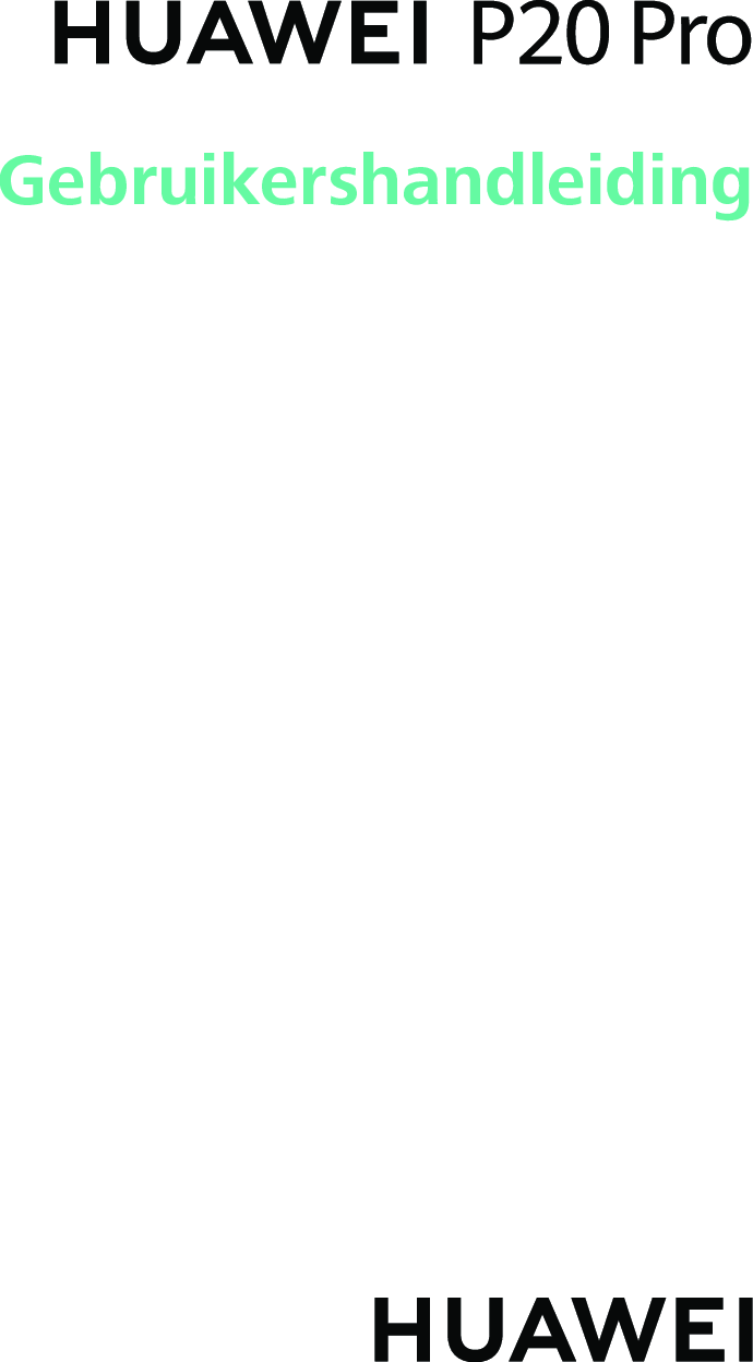 Huawei P20 Pro Gebruikershandleiding (CLT L09&CLT L29, 01, NL)