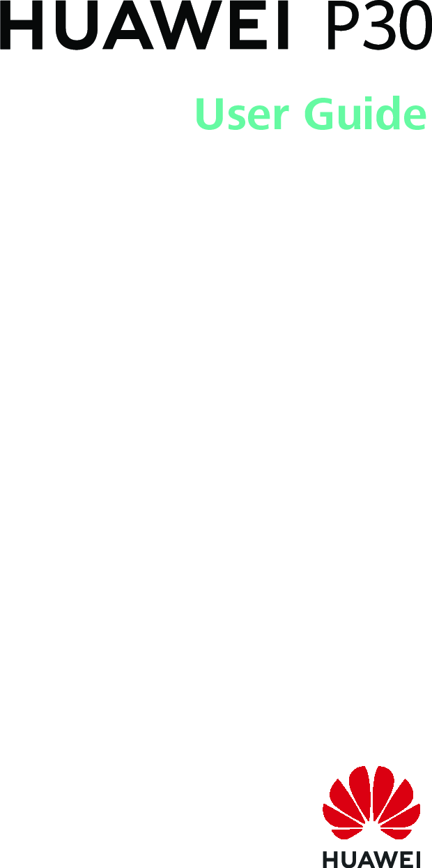 Huawei P30 User Guide(ELE L09&L29&L04,EMUI9.1.0 01,EN)