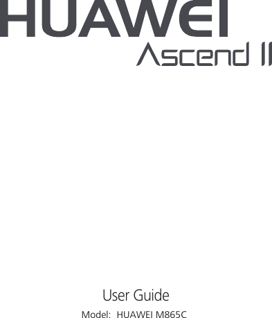 Huawei Ascend Ii Tracfone User Guide