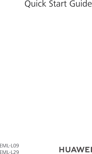 Huawei Quick Start Guide P20 (EML L09&L29,01,EN)
