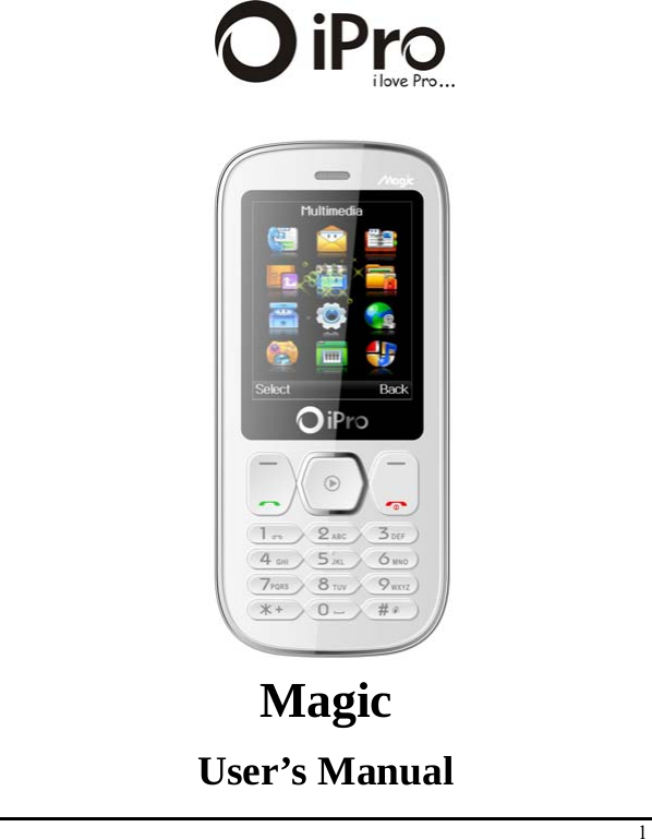 IPRO TECHNOLOGY IPROMAGIC GSM Mobile Phone User Manual 8 ok