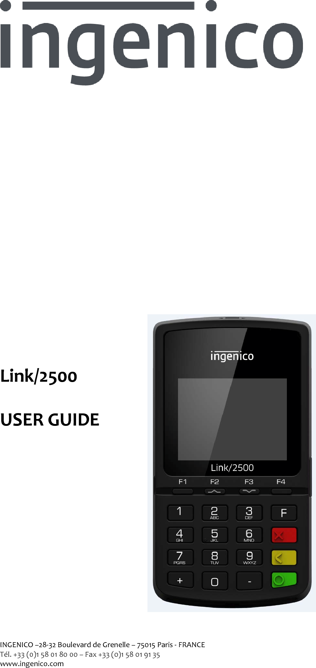 Ingenico L2500CL3GWIBT Link/2500 User Manual LINK2500 User Guide V1