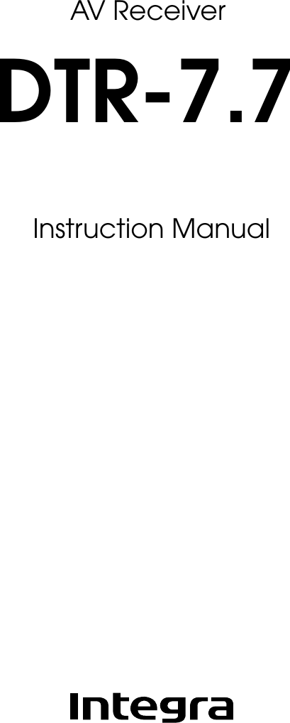 Integra Dtr 7 Users Manual 7.7