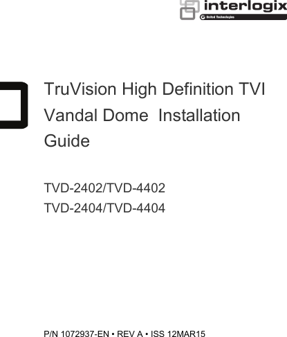 InterLogix 1072937A Tvd X402 X404 Camera Installation Guide En User Manual