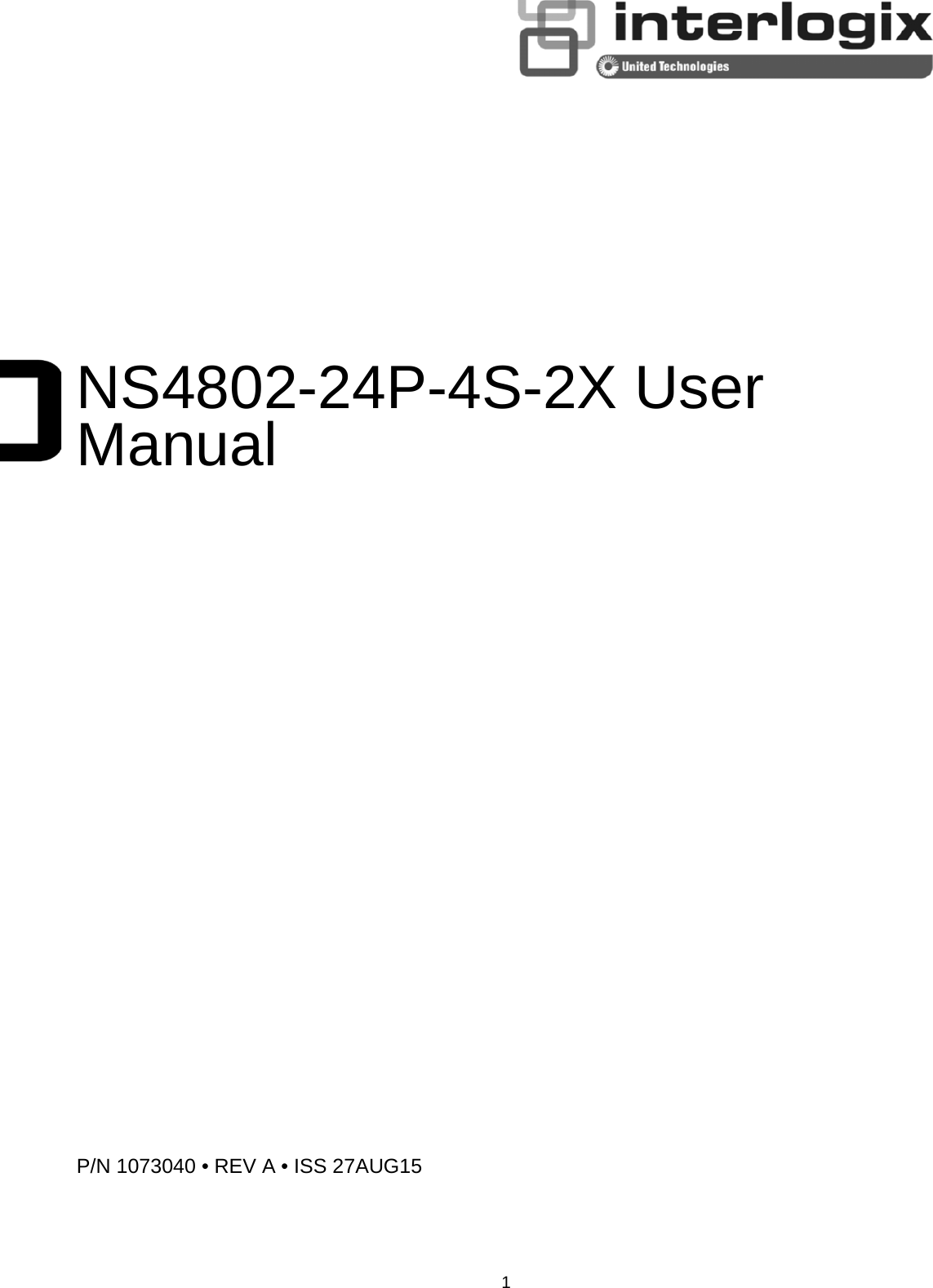 InterLogix 1073040 A Ifs Ns4802 24P 4X 2X User Manual En 4S