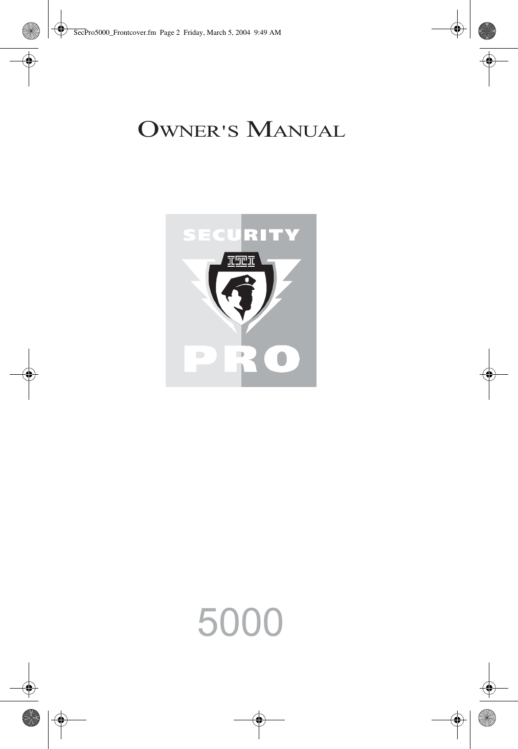 ITI Security Pro 5000 Owner's Manual 1998