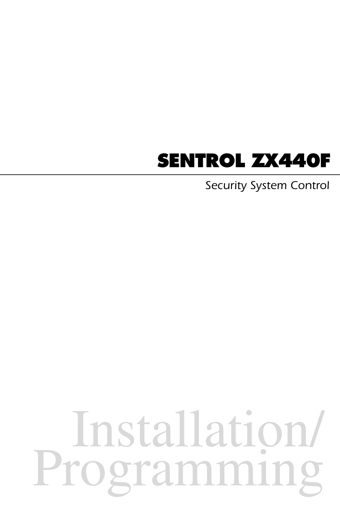 4 Sentrol ZX440F Install & Programming 1998