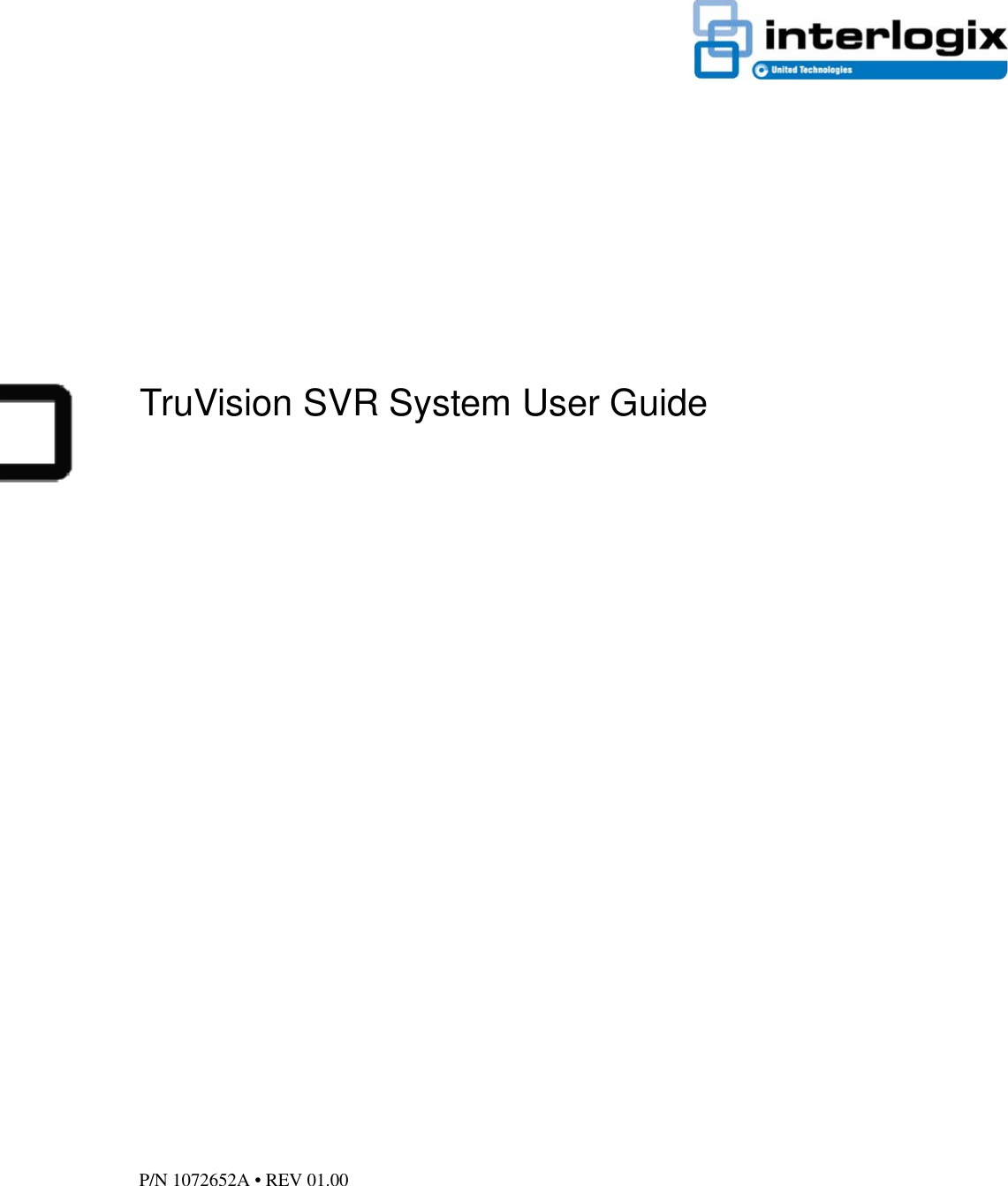 TruVision SVR System User Guide Tru Vision