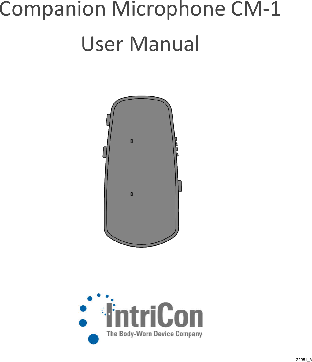 IntriCon CM1 CM-1 User Manual