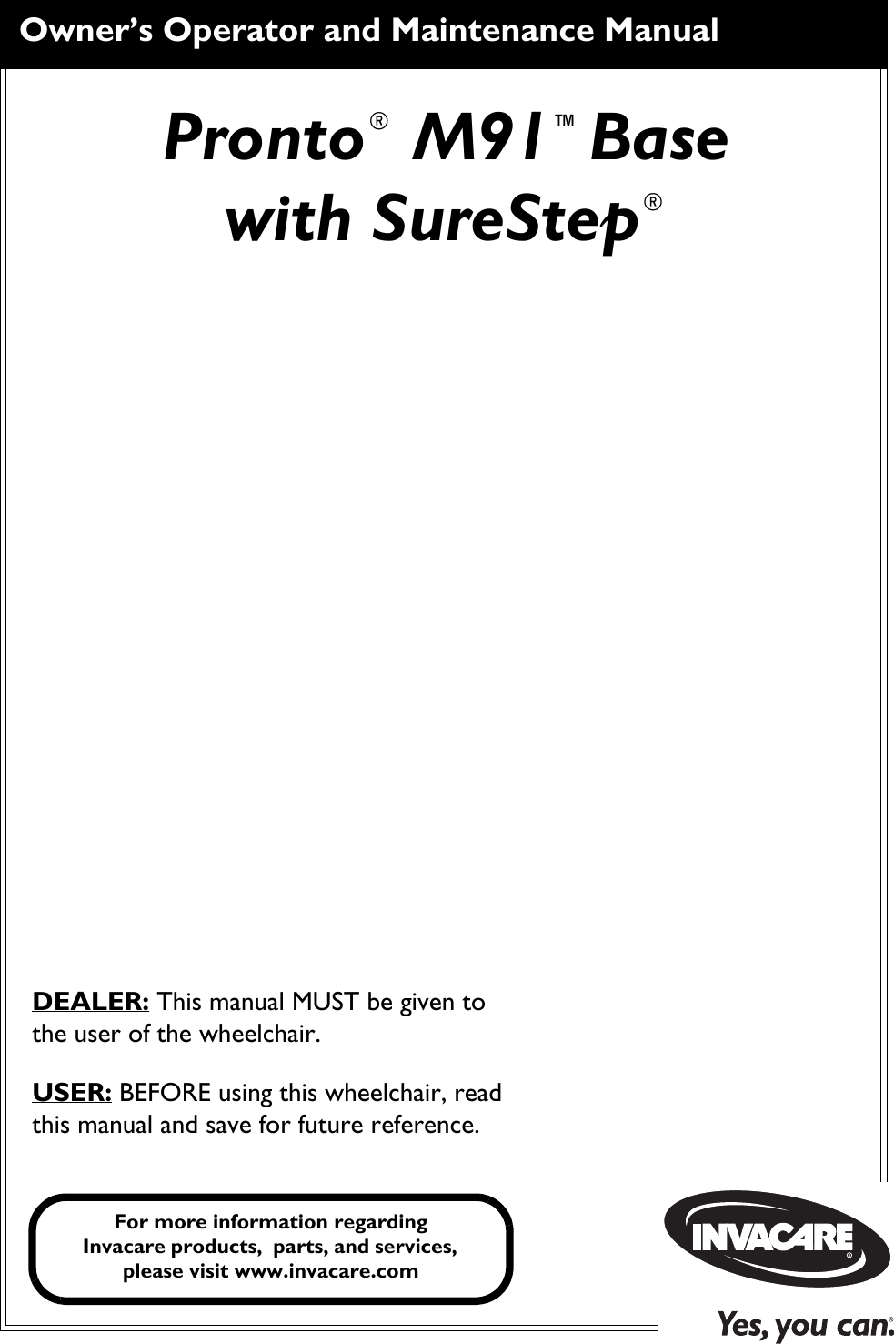 Invacare Wheelchair Pronto M91 Base Users Manual 1143153D