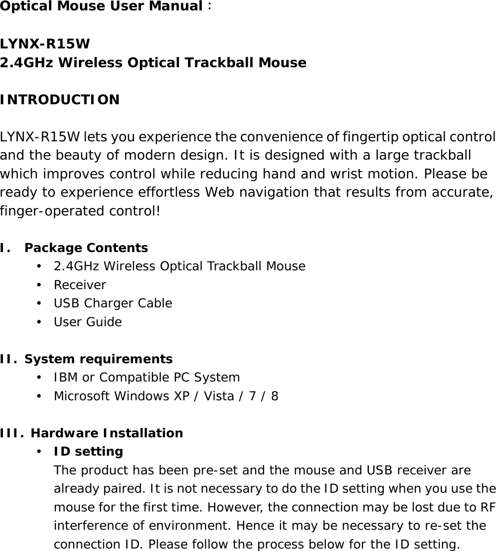 Ione LYNX-R15W 2.4G WIRELESS OPTICAL TRACKBALL MOUSE User Manual