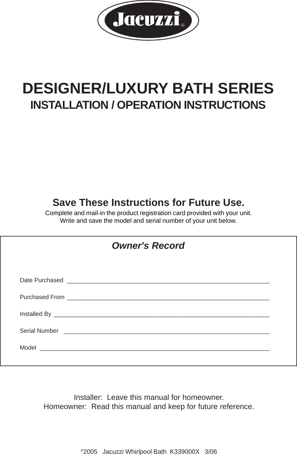 Jacuzzi LUXURY BATH SERIES K339X Designer Manual EngSP.pmd User To The ...