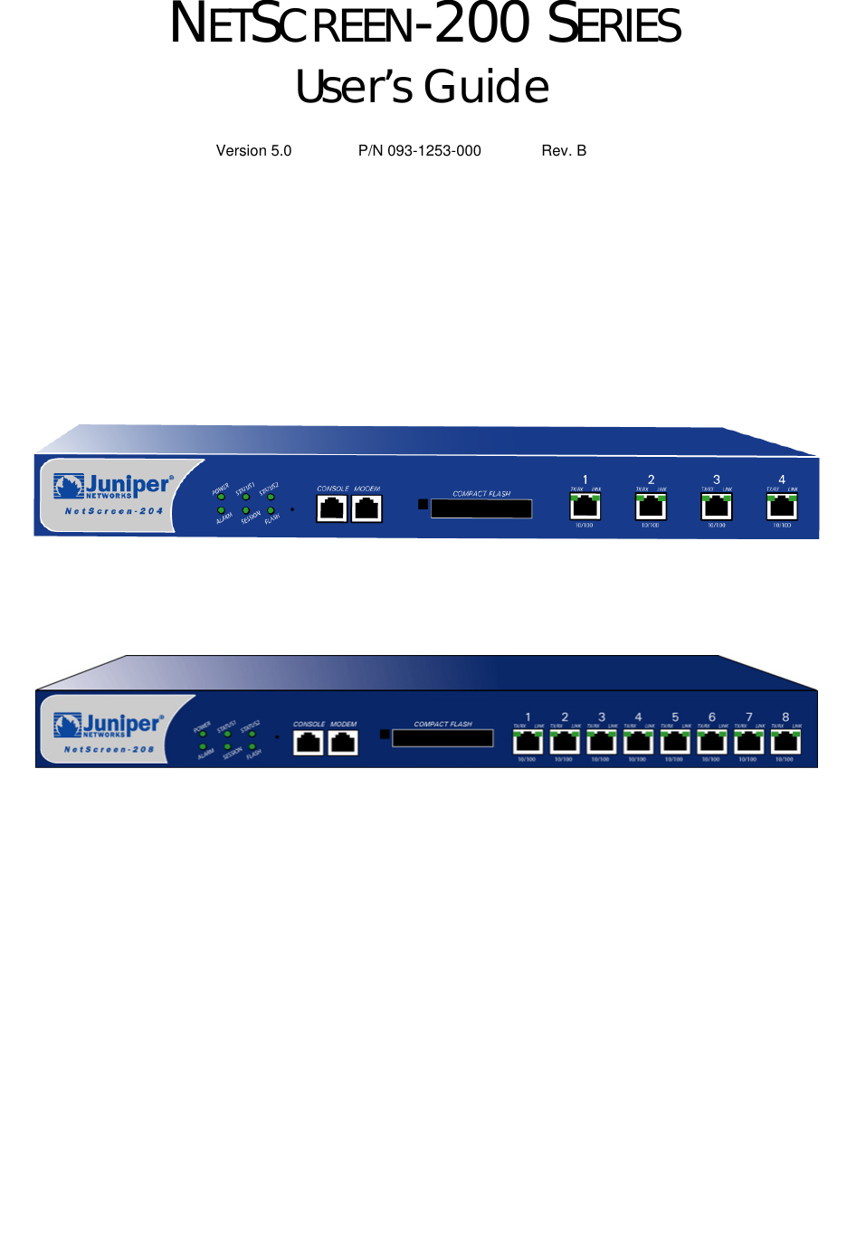 Juniper Networks 200 Series Users Manual NetScreen User’s Guide