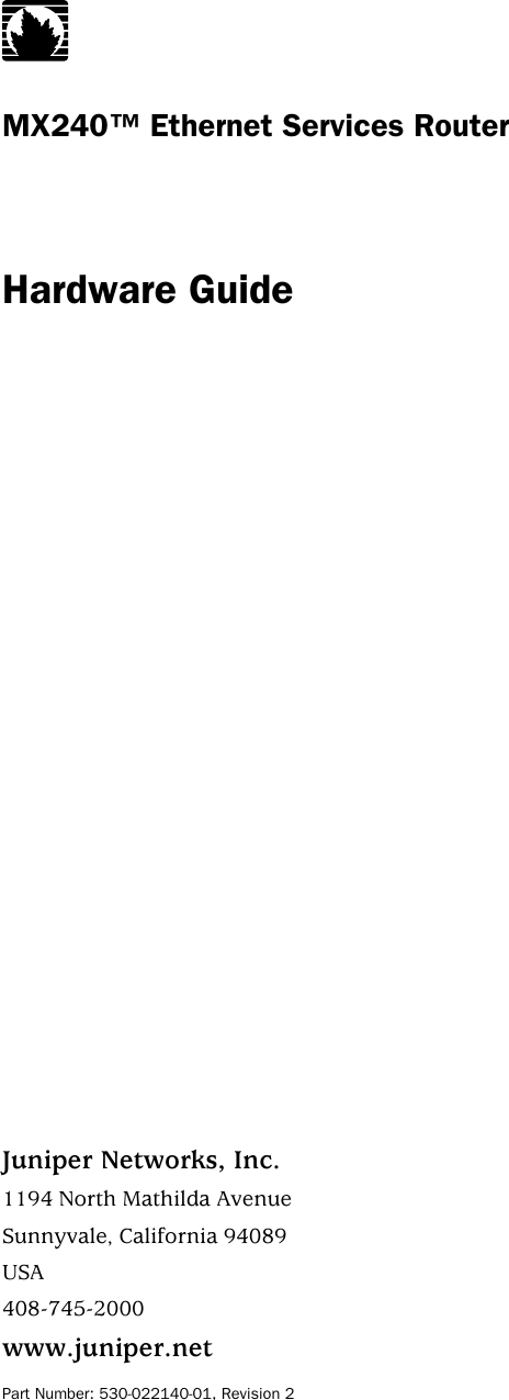 Juniper Networks Network Router Mx240 Users Manual