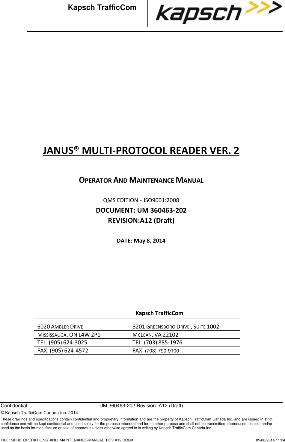 KAPSCH TRAFFICCOM CANADA 802295A Non-multilateration LMS transmitter ...