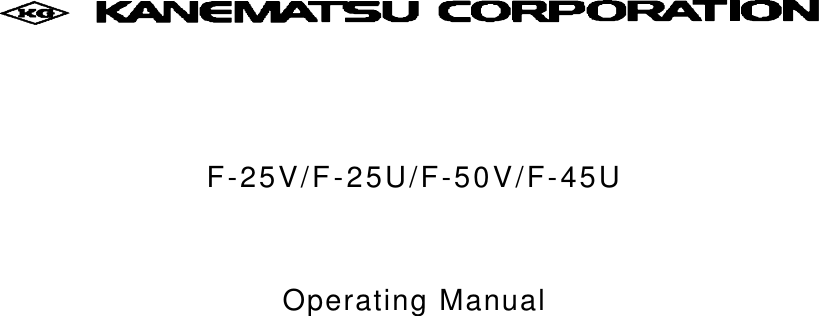 Kanematsu USA FNCU-H25 UHF RADIO User Manual USERS MANUAL