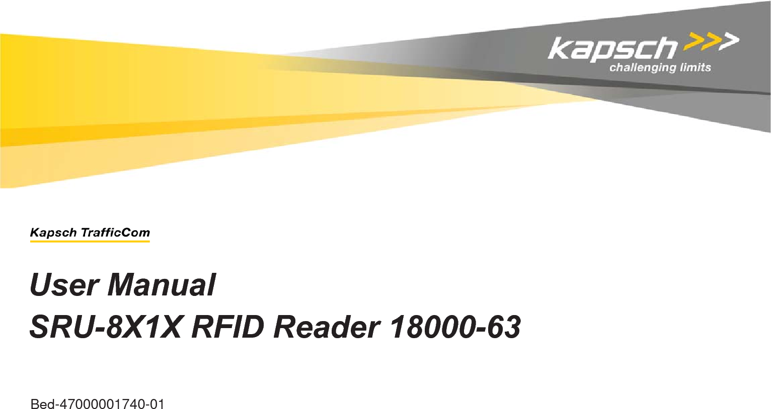 Kapsch Trafficcom SRU8110US RFID-Reader Discussion and FAQ Users Manual