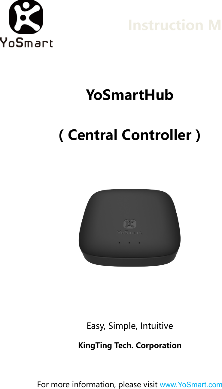 KingTing Tech KT-MC-U01B YoSmart Hub User Manual UserManual