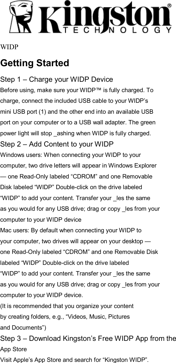 Kingston Digital WIDP WI-DRIVE+ (WIDP) User Manual FCCA10122405 ZT21A