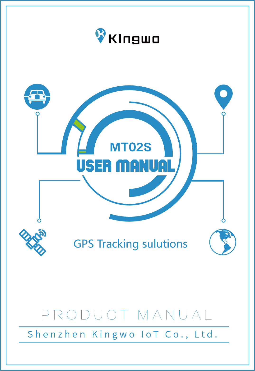 Kingwo IoT MT02S Vehicle based GPS Tracking Terminal User Manual MT02S EN