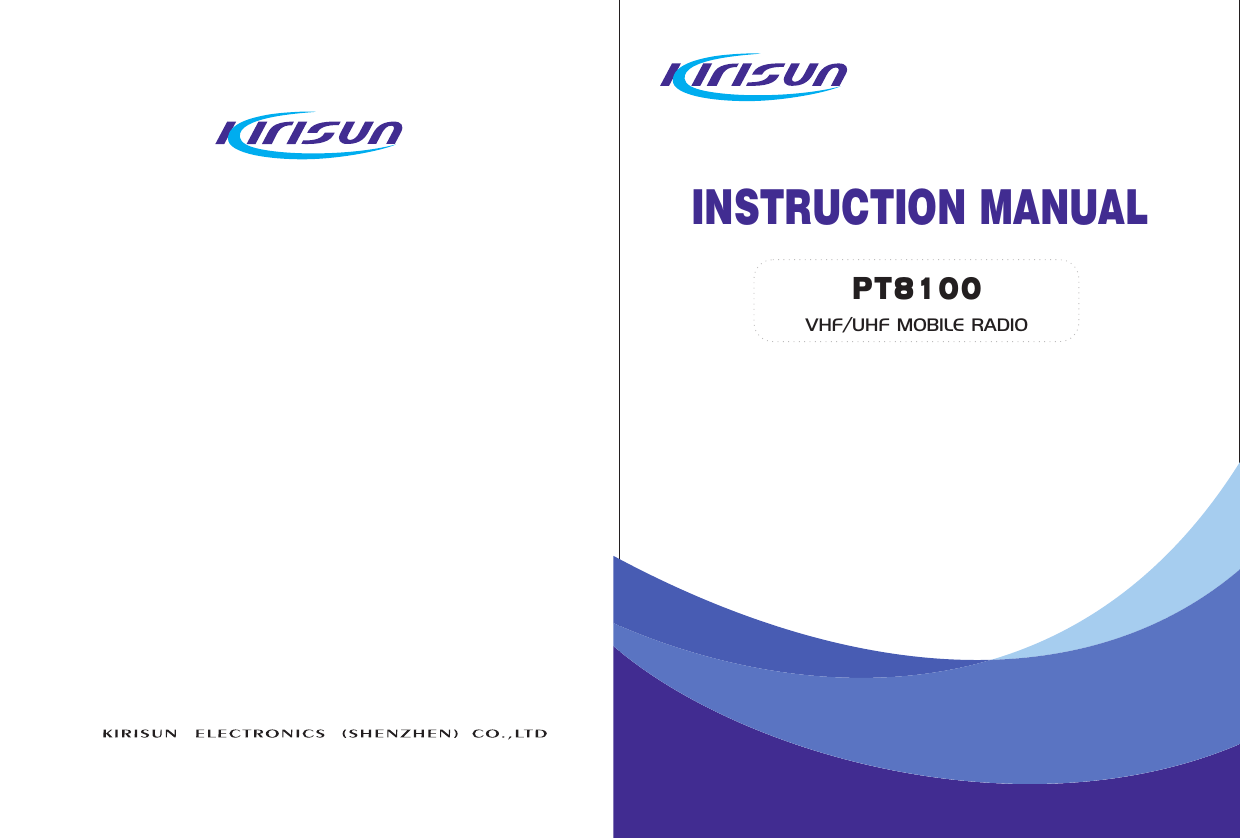 Kirisun Communications PT810003 Mobile Radio User Manual PT8100