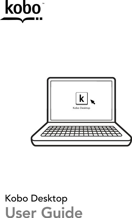 Kobo Desktop Instruction Manual User Guide EN
