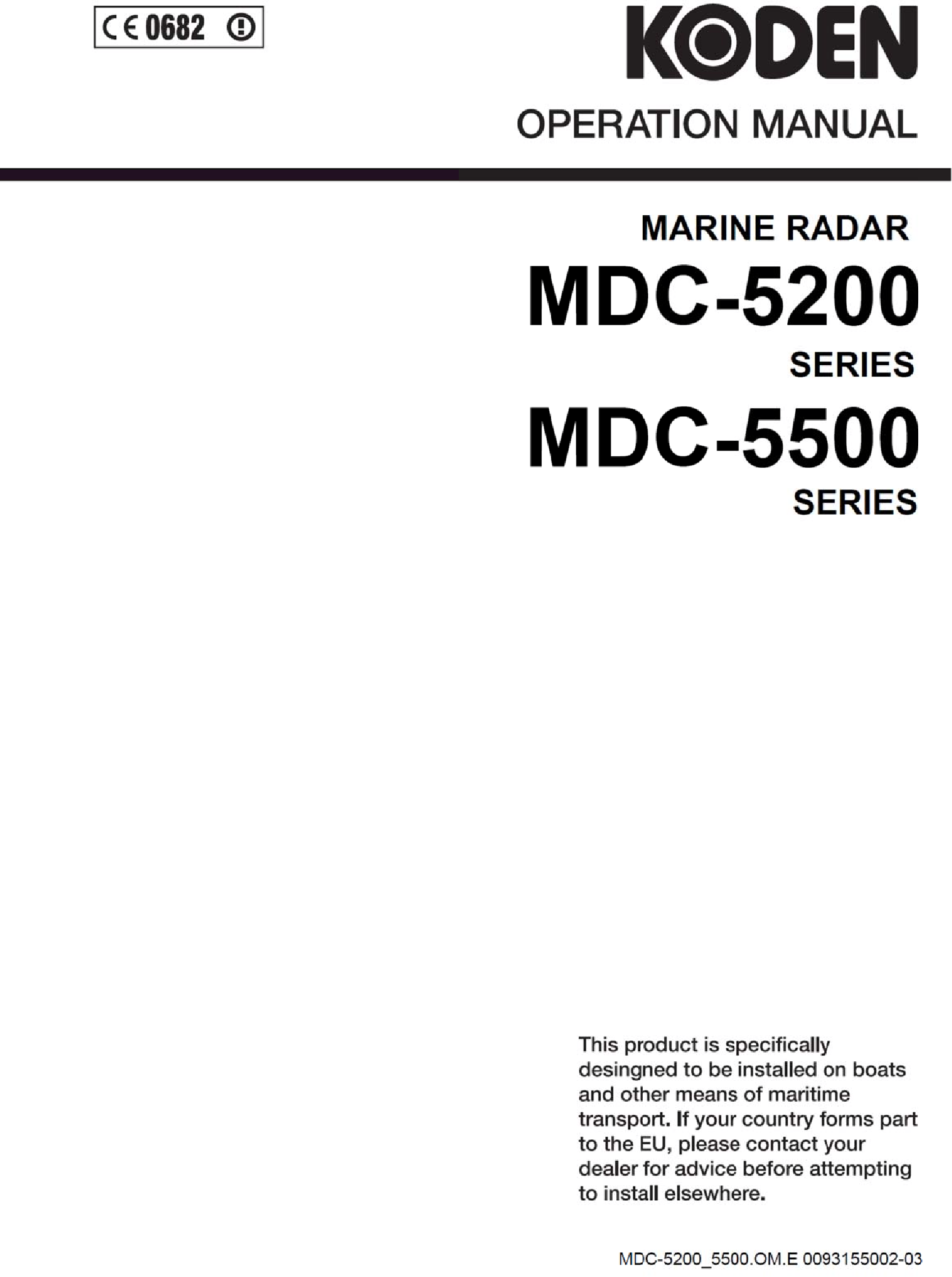 Koden Electronics RB808P X BAND MARINE RADAR User Manual MDC 5200 5500