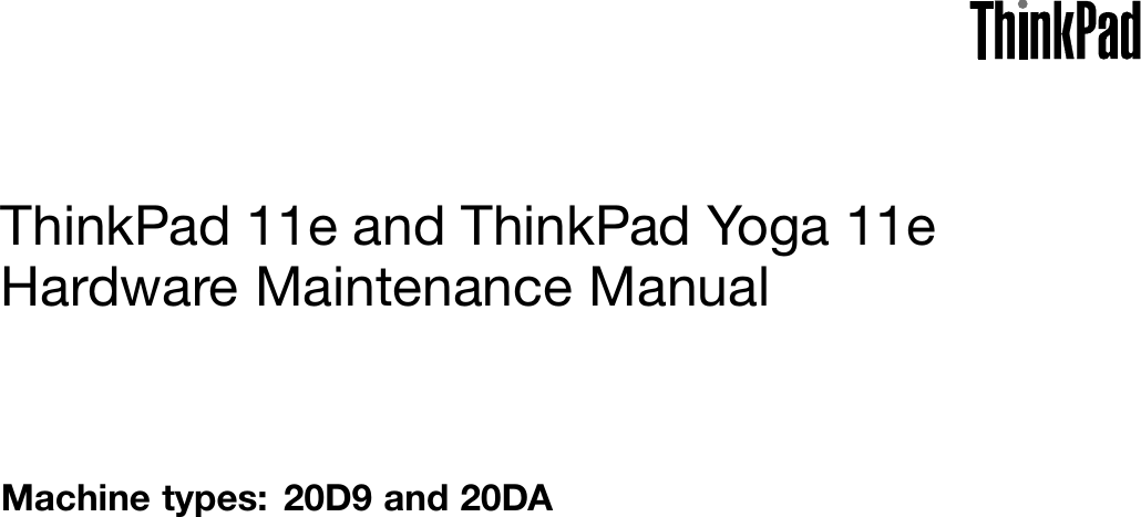 Lenovo Thinkpad 11E Hardware Maintenance Manual