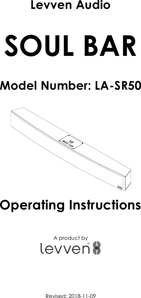 Levven Electronics LASR50 Soundbar User Manual Soul Bar Operating Instructions