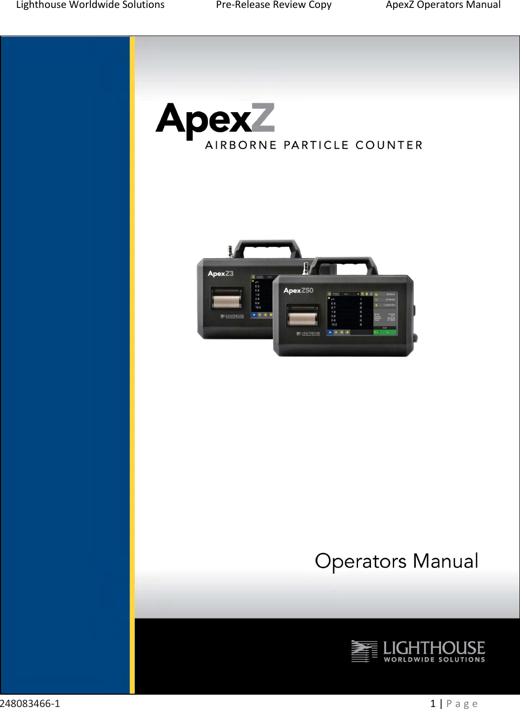 Lighthouse Worldwide Solutions APEXZ Light scattering airborne particle ...