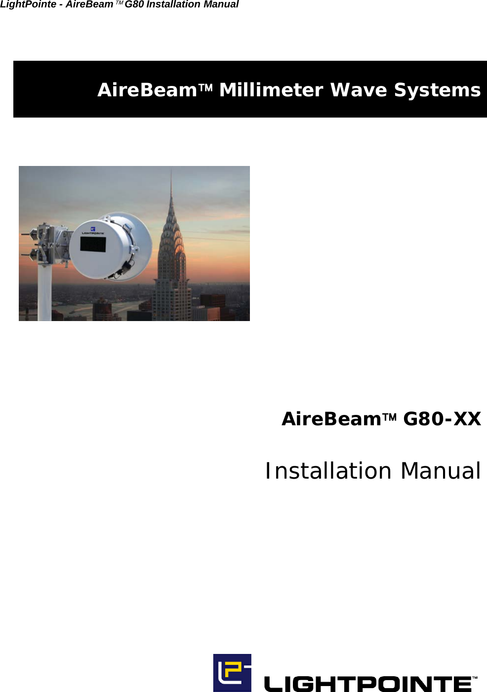 Lightpointe Communications ABG80 Wireless Point-to-Point Radio User ...