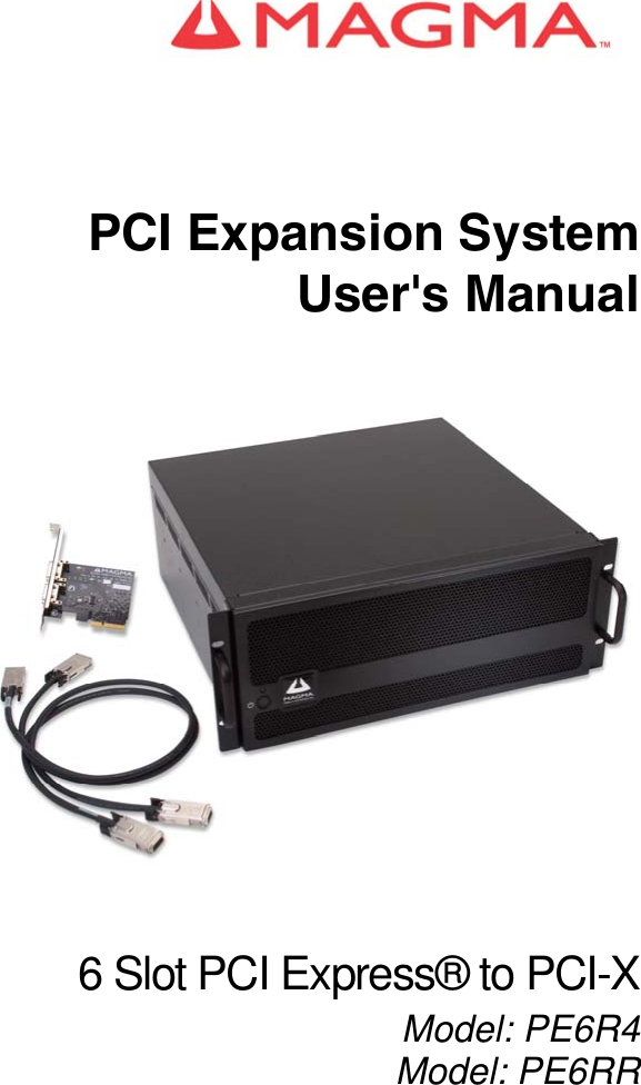Magma Pci Expansion System Pe6R4 Users Manual