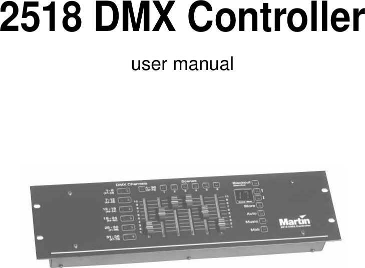 Martin Fireplaces Dmx Controller 2518 Users Manual