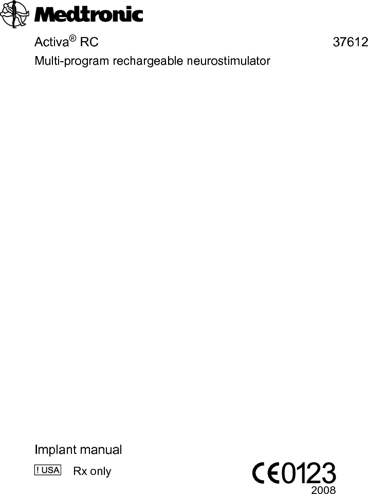 Medtronic 37612 Activa RC Discussion and FAQ