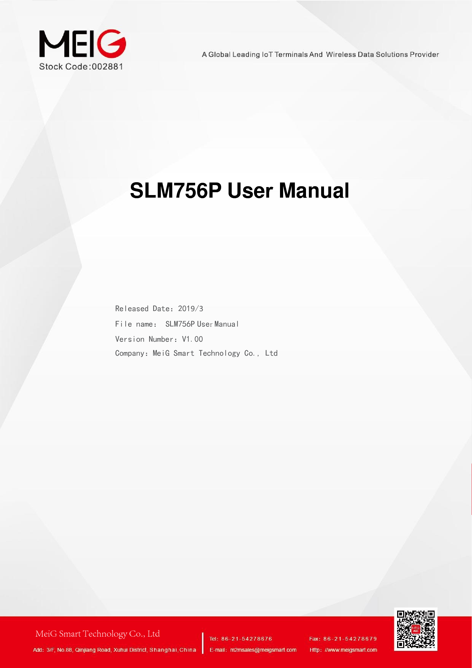MeiG Smart Technology SLM756P Smart Module User Manual SIM8900 V1 03