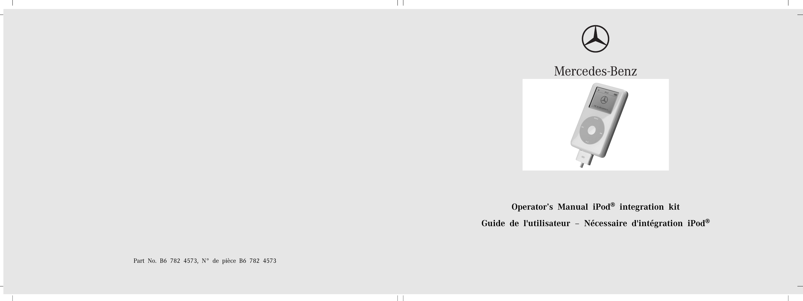 Mercedes Benz Ipod Integration Kit B6 782 4573 Users Manual MBA_BA