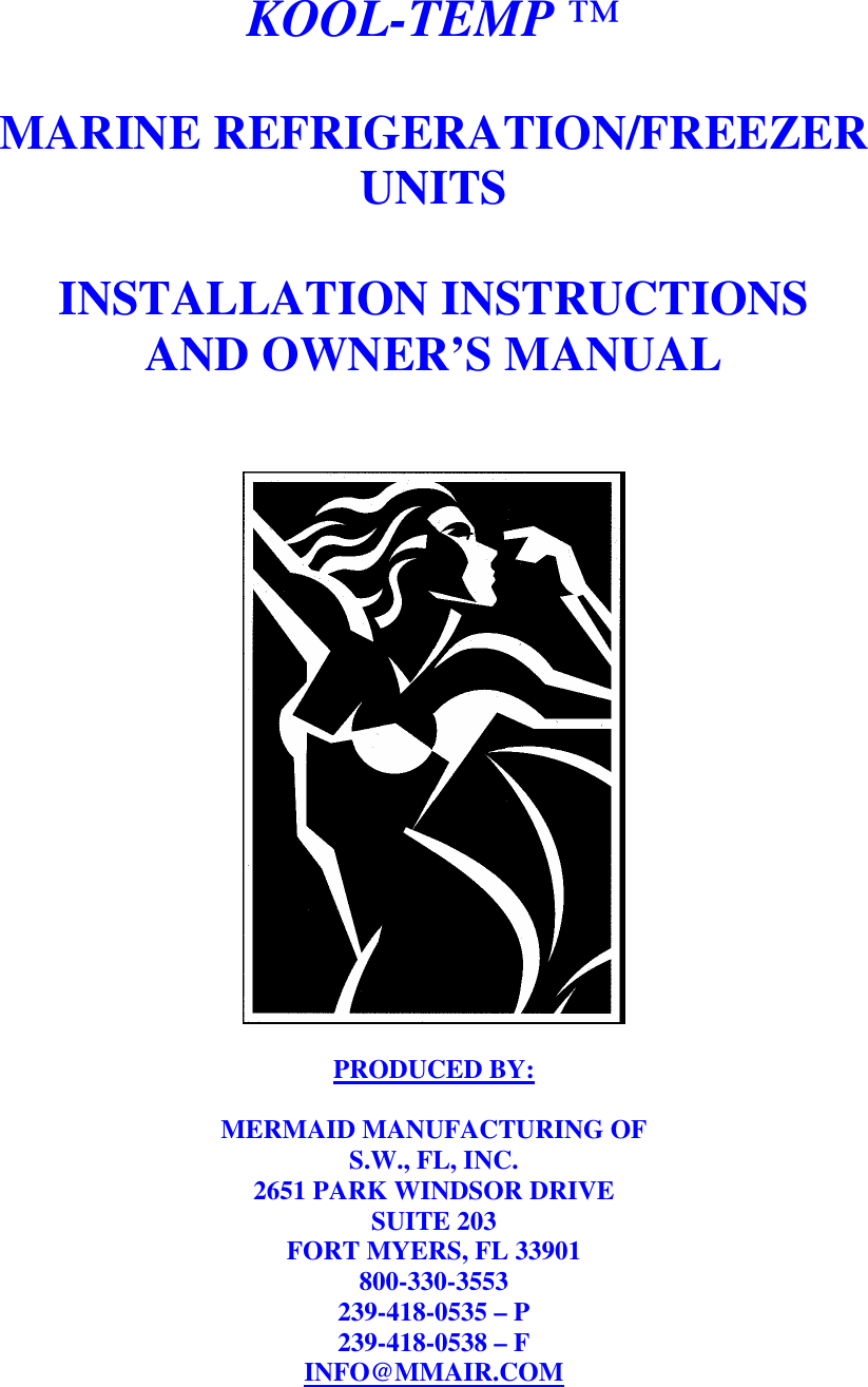 Mermaid Refrigeration Freezer Users Manual KOOL TEMP