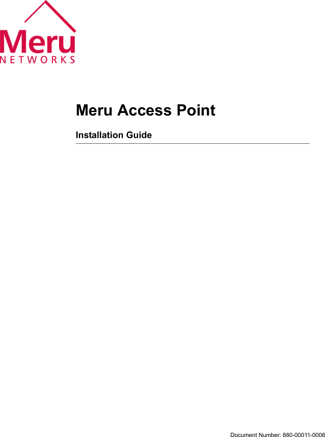 Meru Networks AP200 802.11 a/b/g Wireless Access Point User Manual AP ...