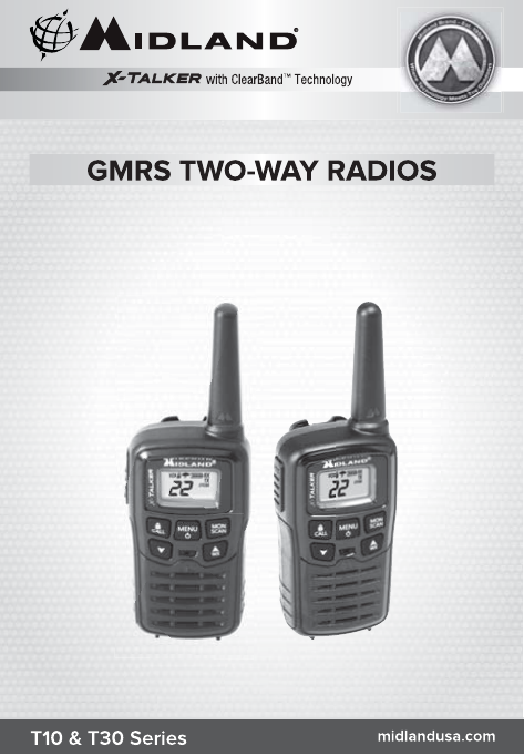 Midland Radio T35A GMRS / FRS User Manual T10 30 Owner s Manual Rev A qxp