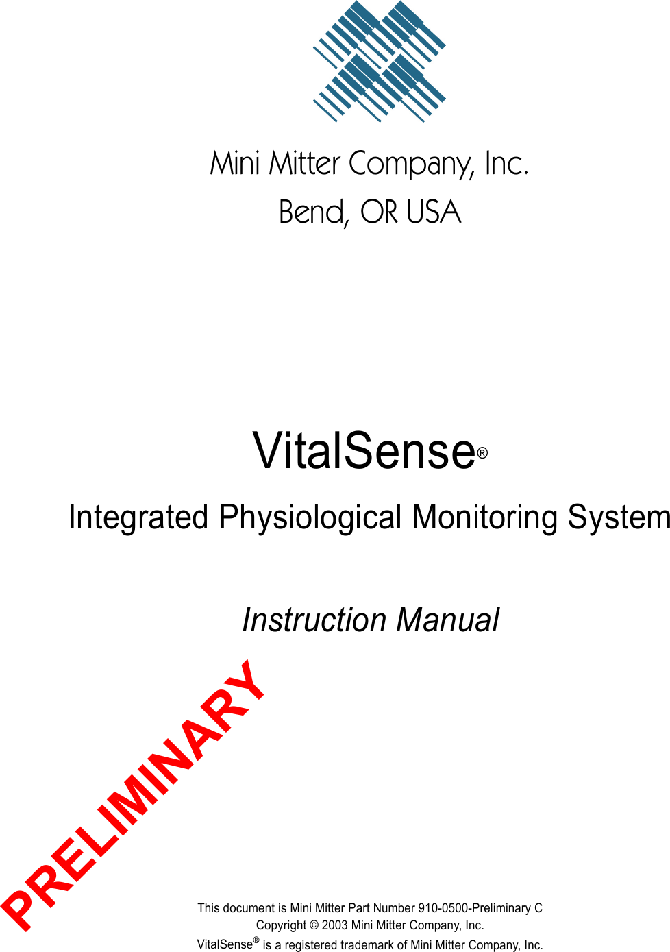 Mini Mitter XTP1 Integrated Physiological Monitoring System User Manual VitalSense Book