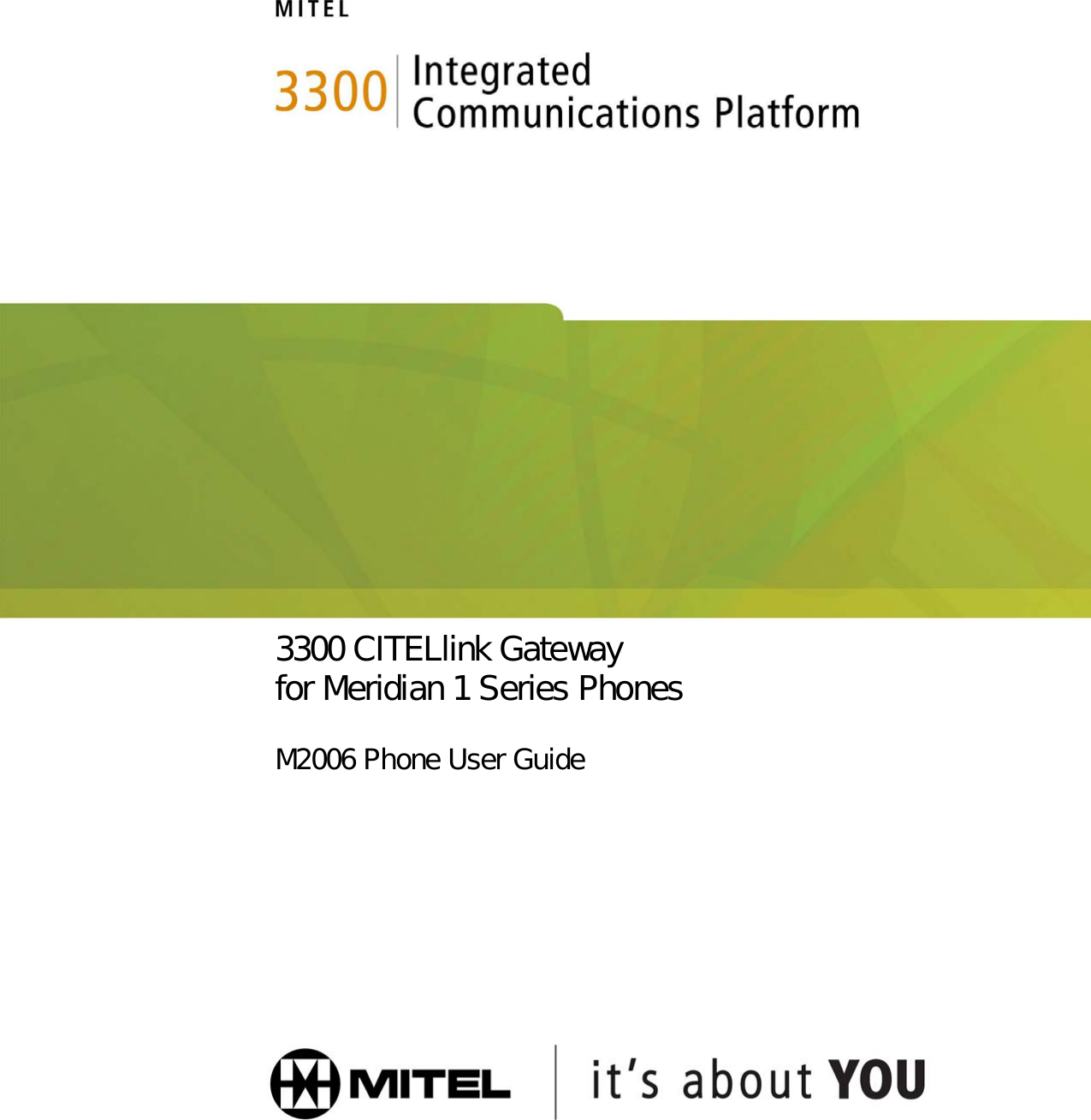 Mitel M2006 Users Manual NOTICE