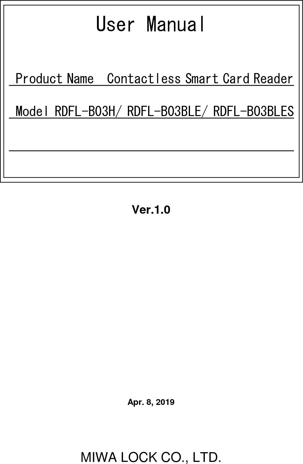 Miwa Lock RDFLB03H Contactless Smart Card Reader User Manual 05