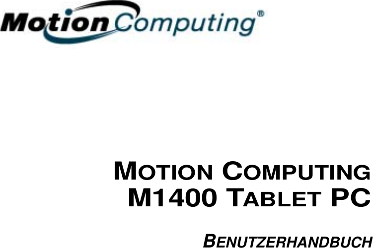 Motion Computing Graphics Tablet M1400 Users Manual User Guide
