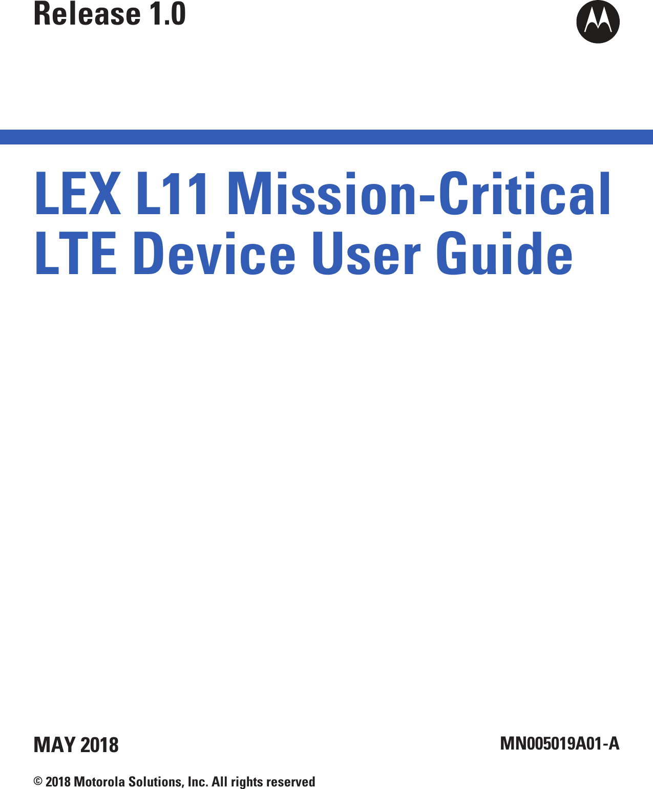 Motorola Solutions 89FT7104 LEX L11 Mission Critical LTE Device User ...