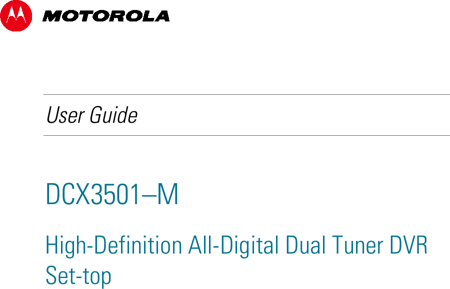 Motorola Dcx3501M Users Manual High Definition All Digital Dual Tuner ...