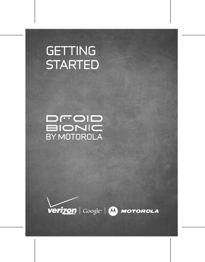 Motorola Droid Bionic Quick Start Guide By Verizon Getting Started