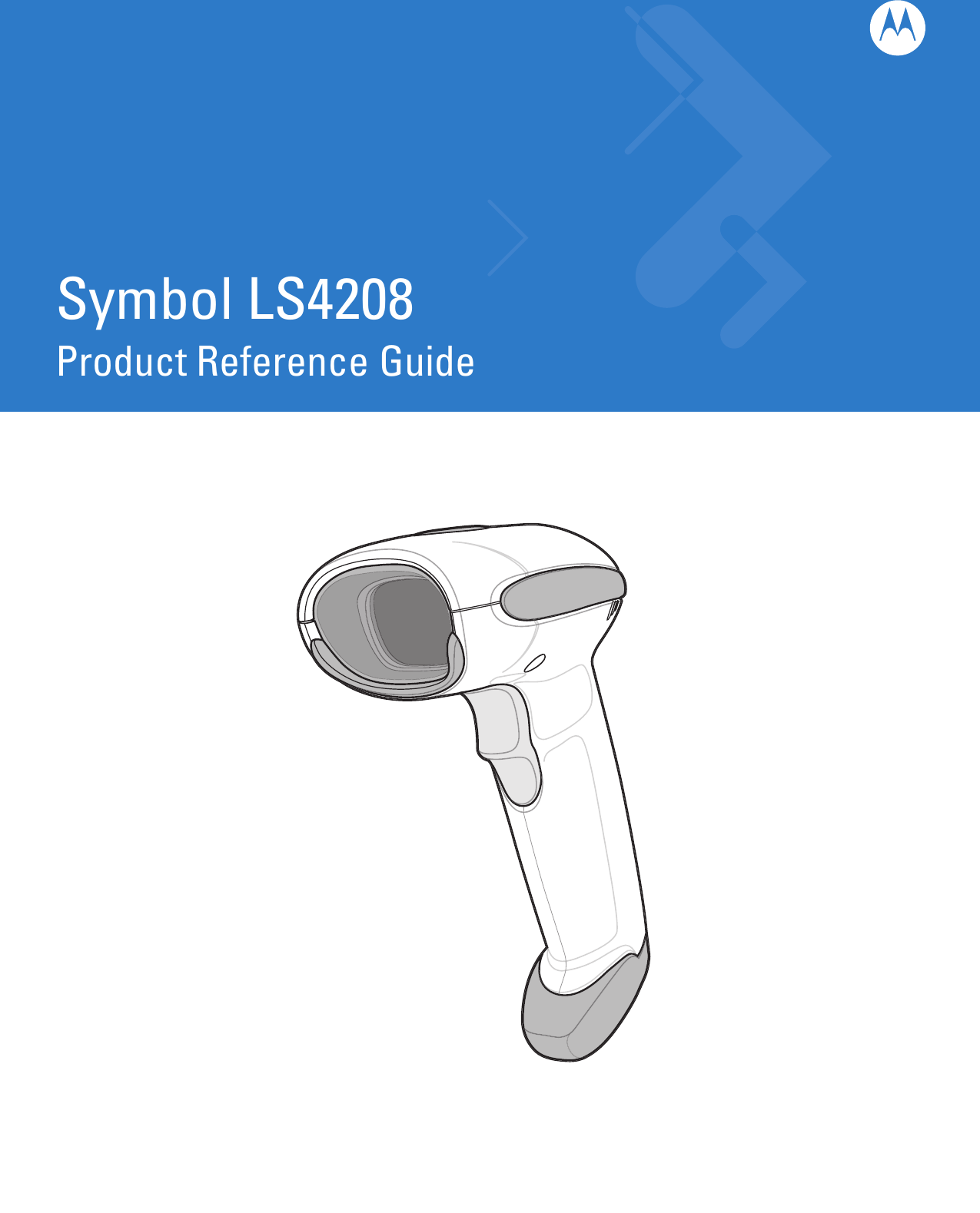 Motorola Ls4208 Users Manual Symbol Product Reference Guide (p/n 72E ...