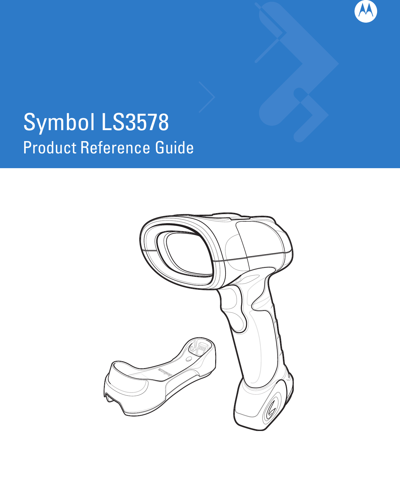 Motorola Symbol Ls3578 Quick Reference Guide Product (72E 93911 02 Rev A)