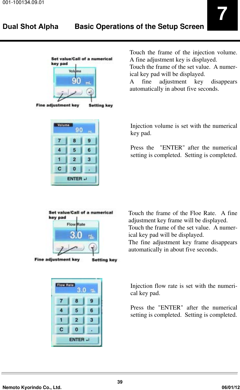 NEMOTO KYORINDO 0001 Dual Shot Alpha User Manual
