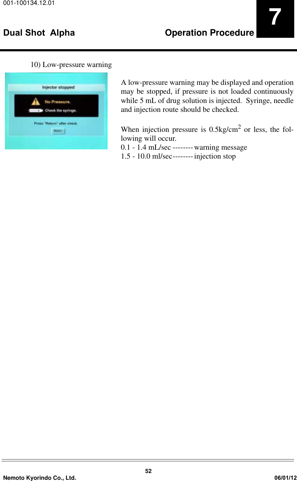 NEMOTO KYORINDO 0001 Dual Shot Alpha User Manual